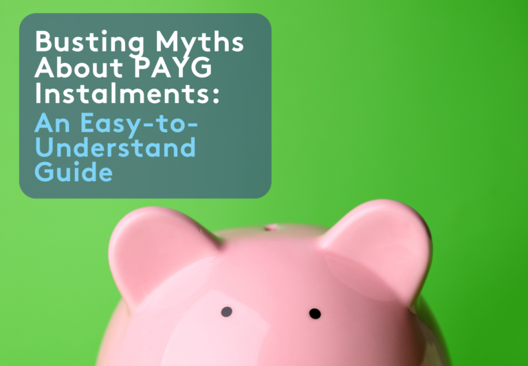 Busting Myths About PAYG Instalments: An Easy-to-Understand Guide